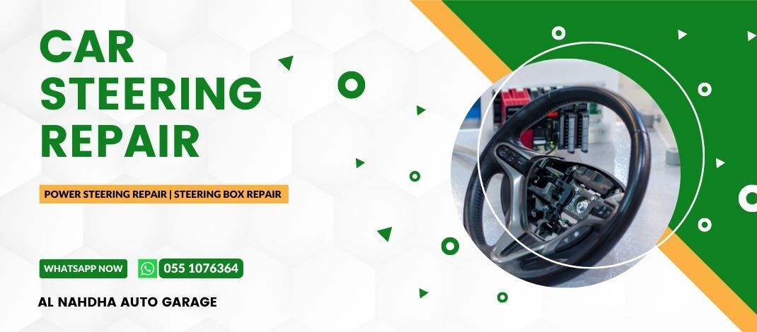 Car Steering Repair Dubai|Steering Box Repair|Car Power Steering Repair
